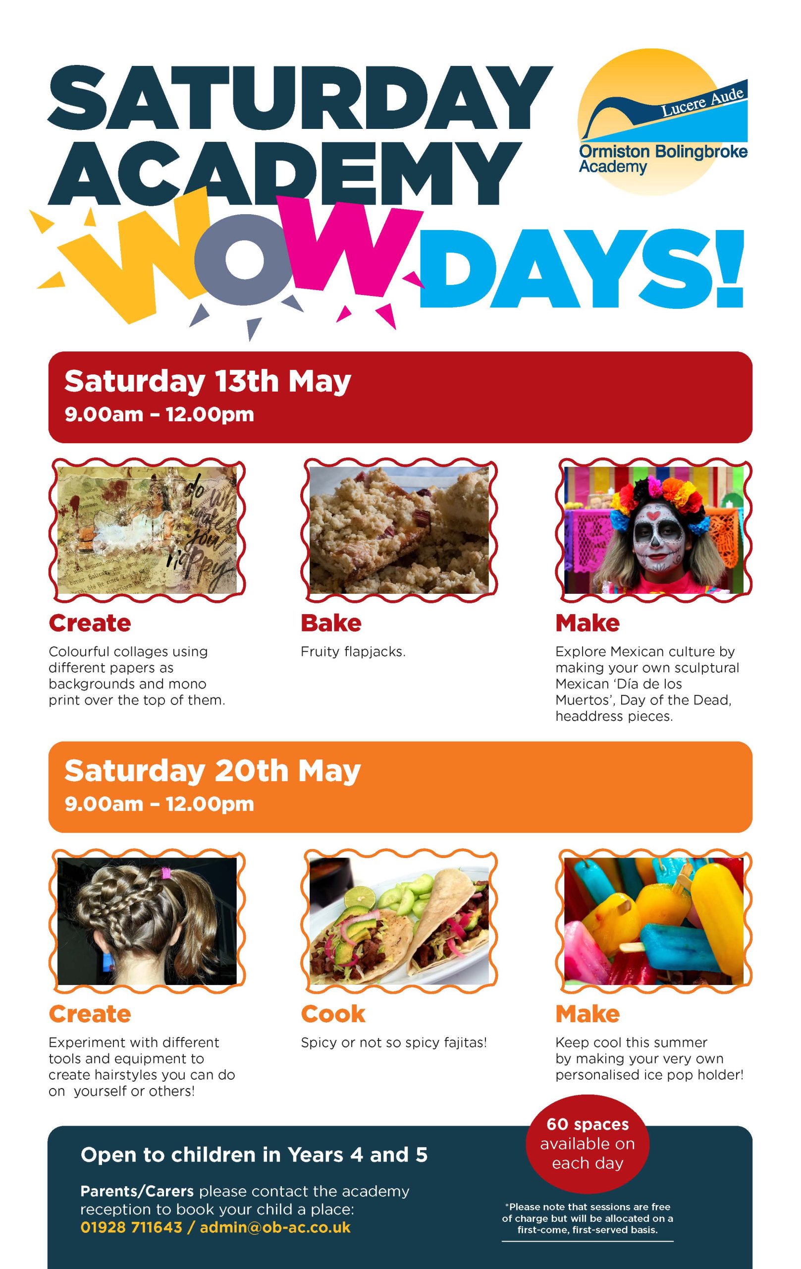 Ormiston Bolingbroke Academy - OBA WOW Days - Saturday 13th and 20th May